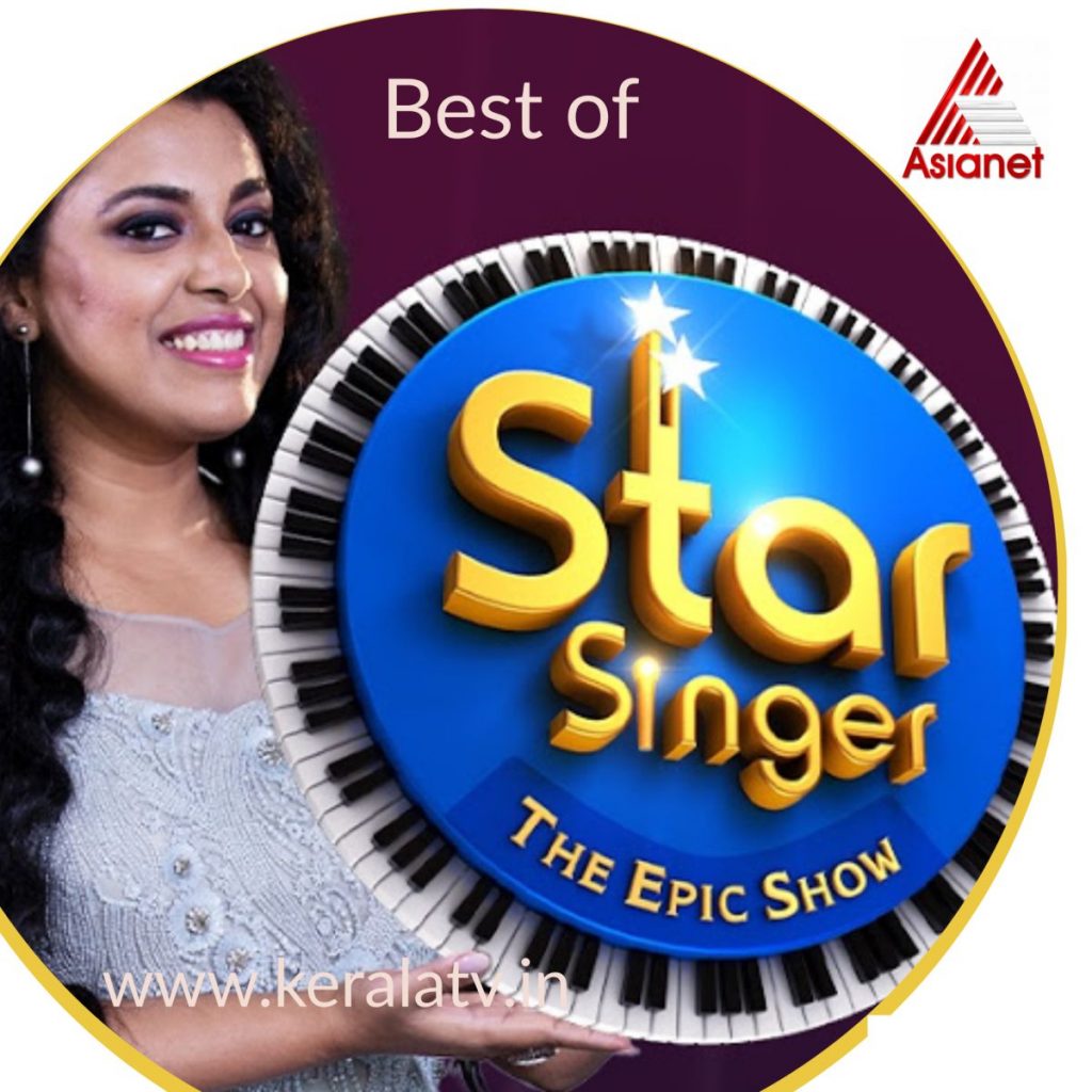 Best Of Star Singer 8 Telecast on Asianet - Monday to Thursday at 9:00 P.M