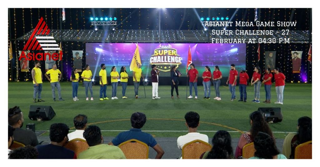Super Challenge Game Show Telecast on Asianet - 27th February at 04:30 P:M