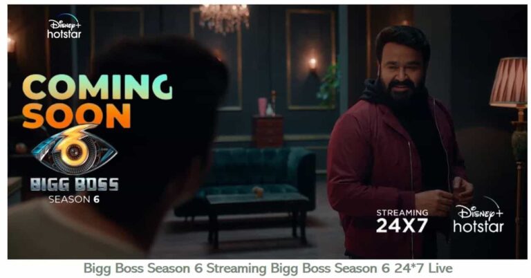 Bigg Boss Season 6 24*7 Live Streaming on Disney+Hotstar - Kerala TV