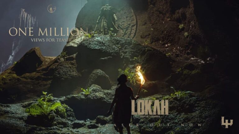 Loka’s Universe reaches 1 million viewers and Counting ; Lokah Chapter 1 Chandra Teaser Goes ...