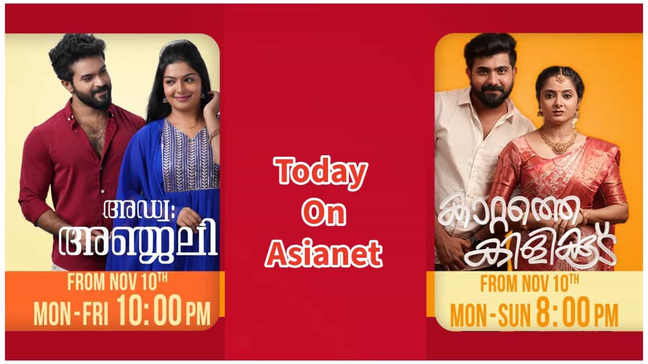 All Asianet Serials Schedule Today , Telecast Timing - Kerala TV