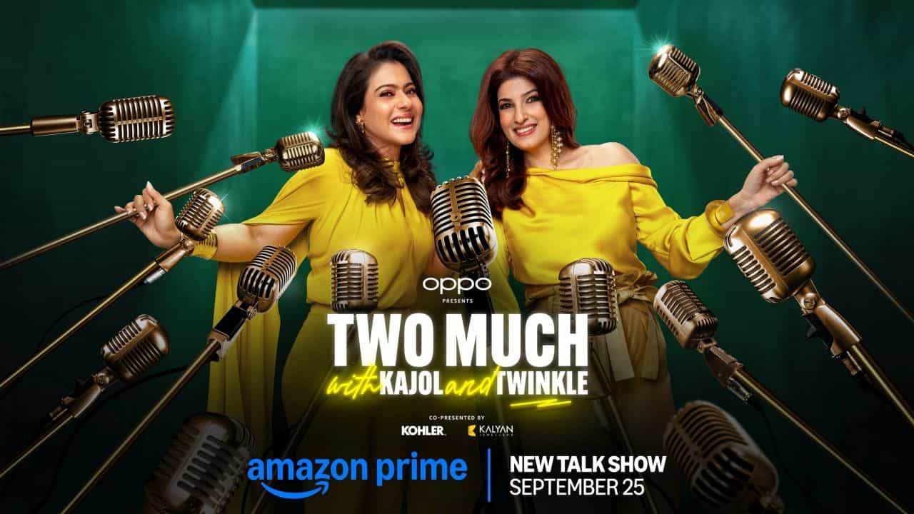 Two Much with Kajol and Twinkle On Prime Video - Kerala TV