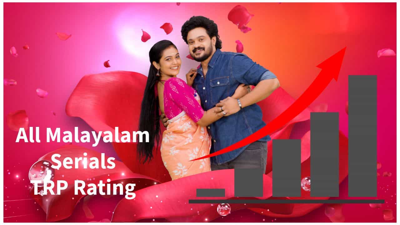 All Malayalam Serials TRP Rating Report for Barc Week 36 - Asianet, Zee Keralam, Surya TV ...