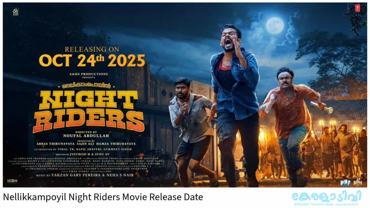 Nellikkampoyil Night Riders News and Updates - Kerala TV