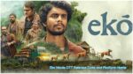 Eko Movie OTT Release Date and Platform Name ? - Kerala TV