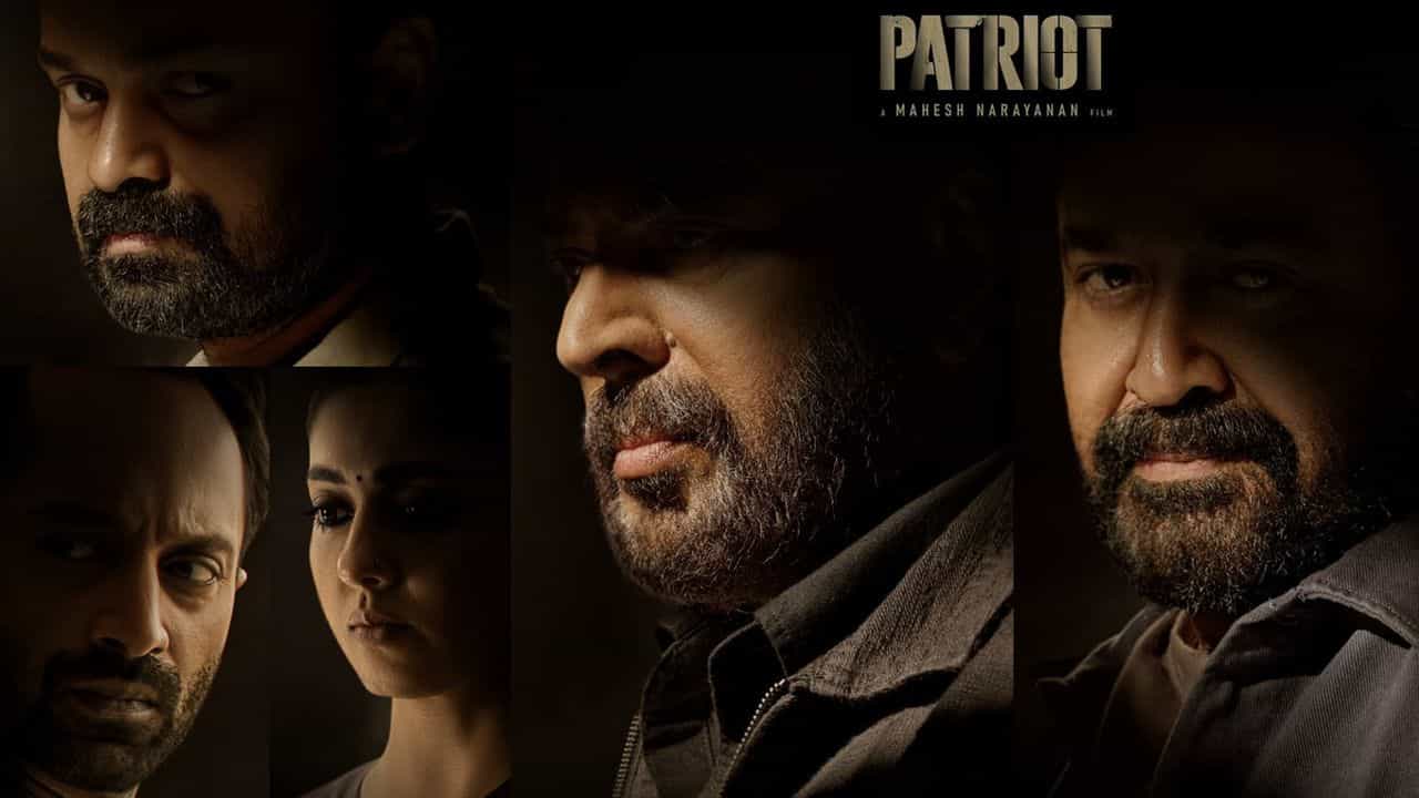 Patriot Movie ,Find the Character Posters of the Film - Kerala TV